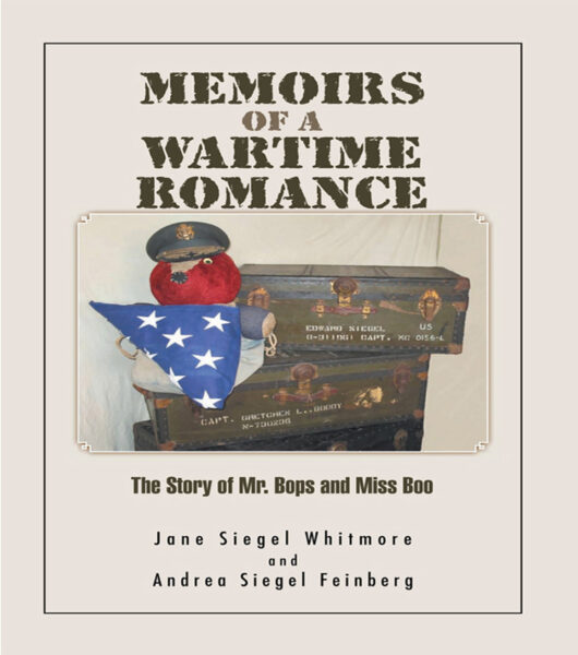 Memoirs of a Wartime Romance: The Story of Mr. Bops and Miss Boo by ...